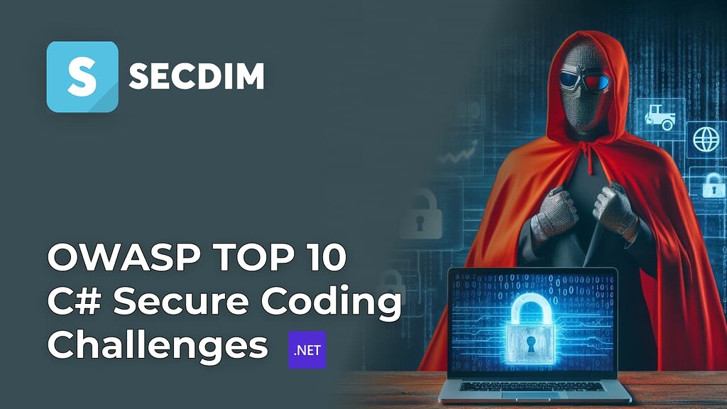 OWASP TOP 10 Secure Coding Challenges in C# - Blog - Discuss